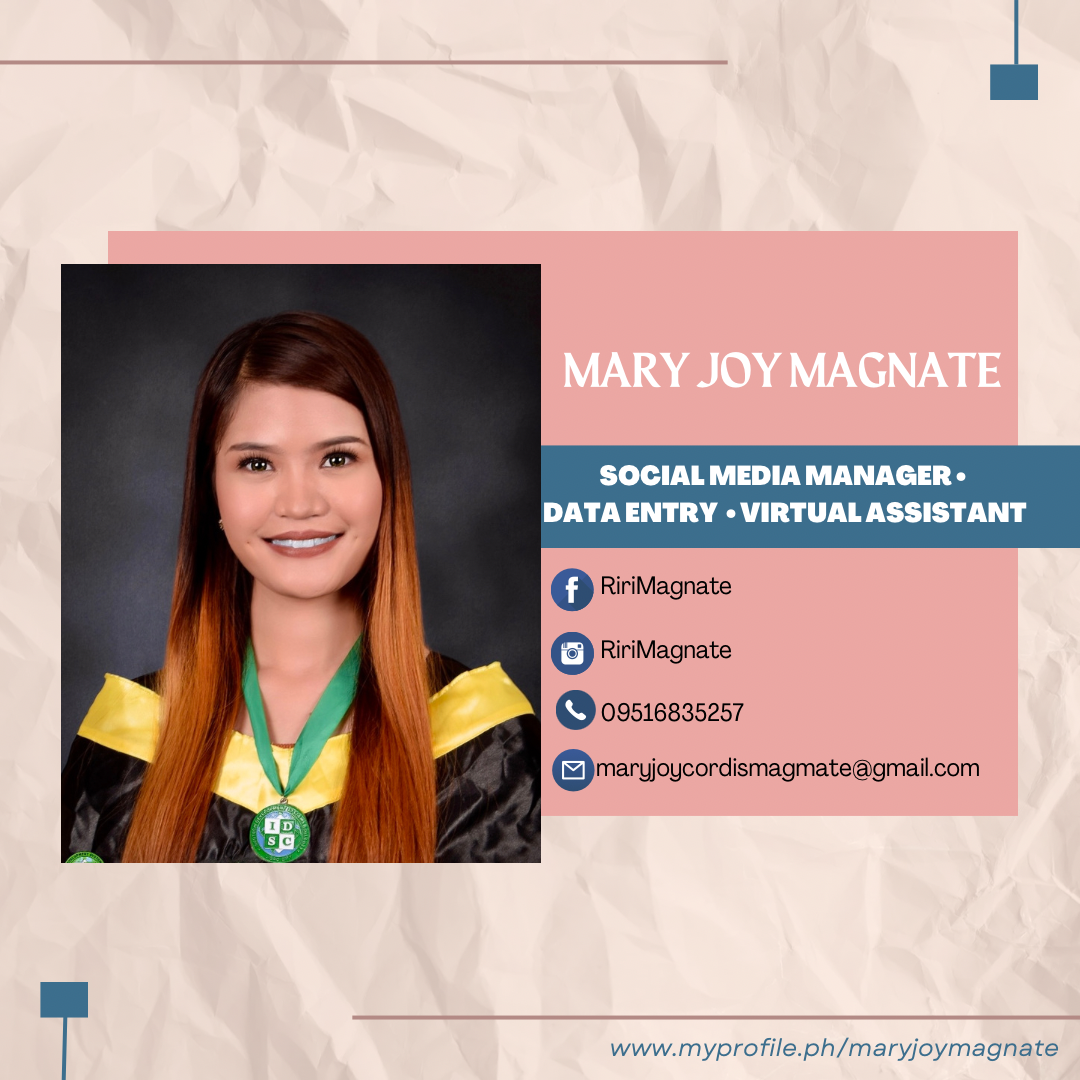 Mary Joy C. Magnate // Professional Virtual Assistant - Myprofile